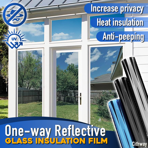 Cithway™ One-way Reflective Glass Insulation Film – Desihope